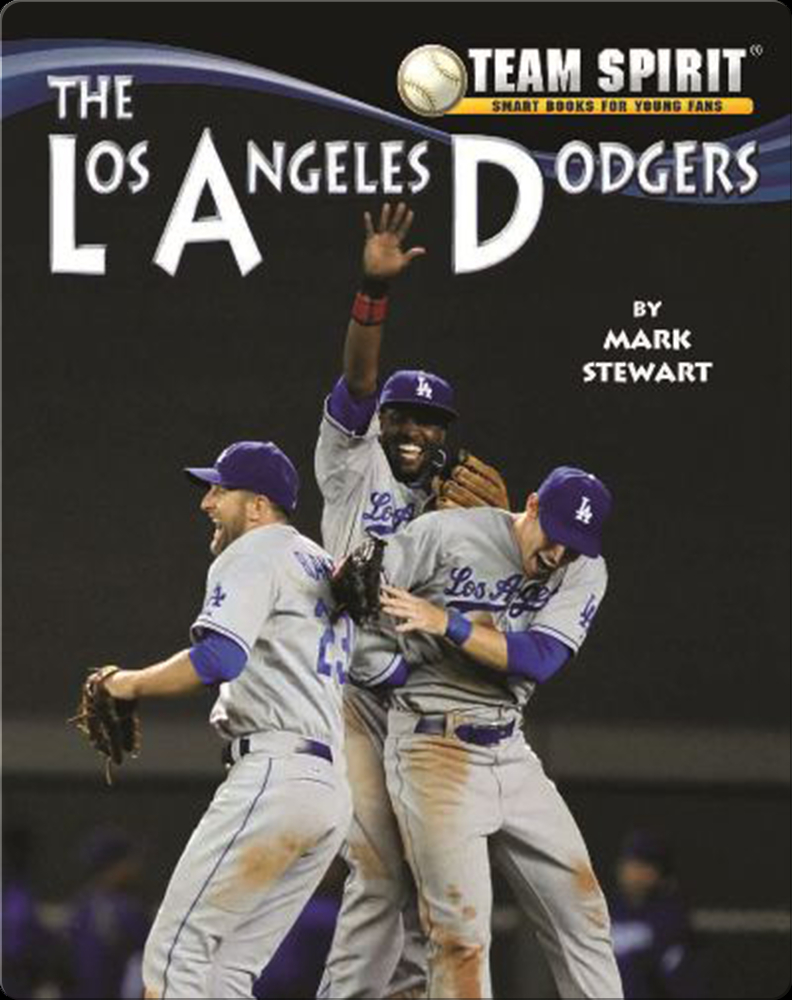 The Los Angeles Dodgers Book by Mark Stewart | Epic