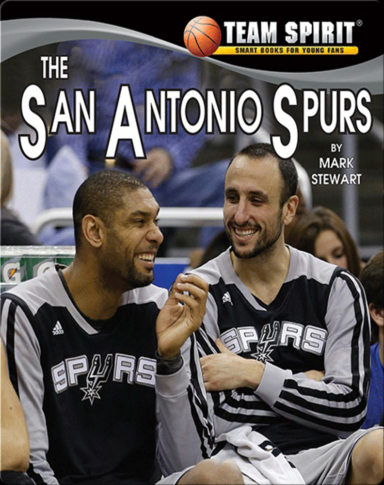 The San Antonio Spurs Book by Mark Stewart | Epic