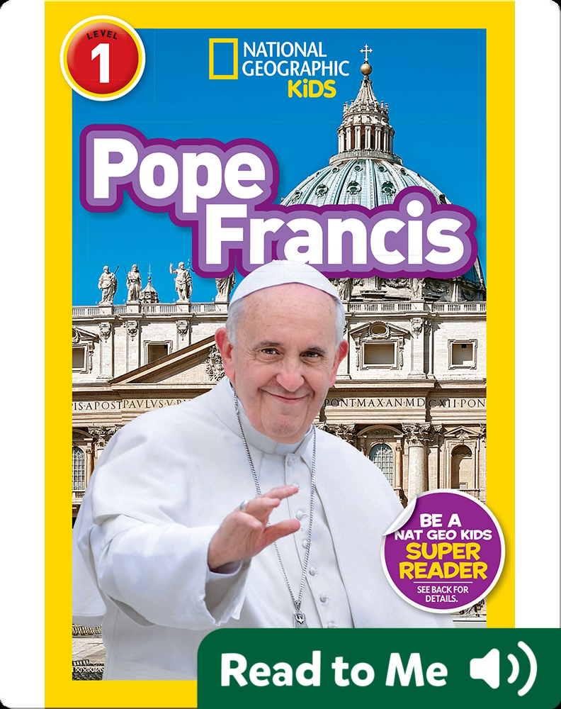 National Geographic Readers: Pope Francis Book by Barbara Kramer | Epic