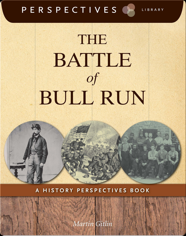 The Battle of Bull Run Book by Martin Gitlin | Epic