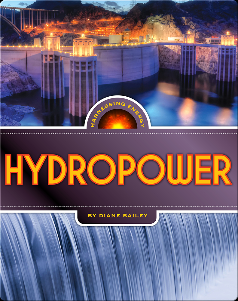 Hydropower Book by Diane Bailey | Epic