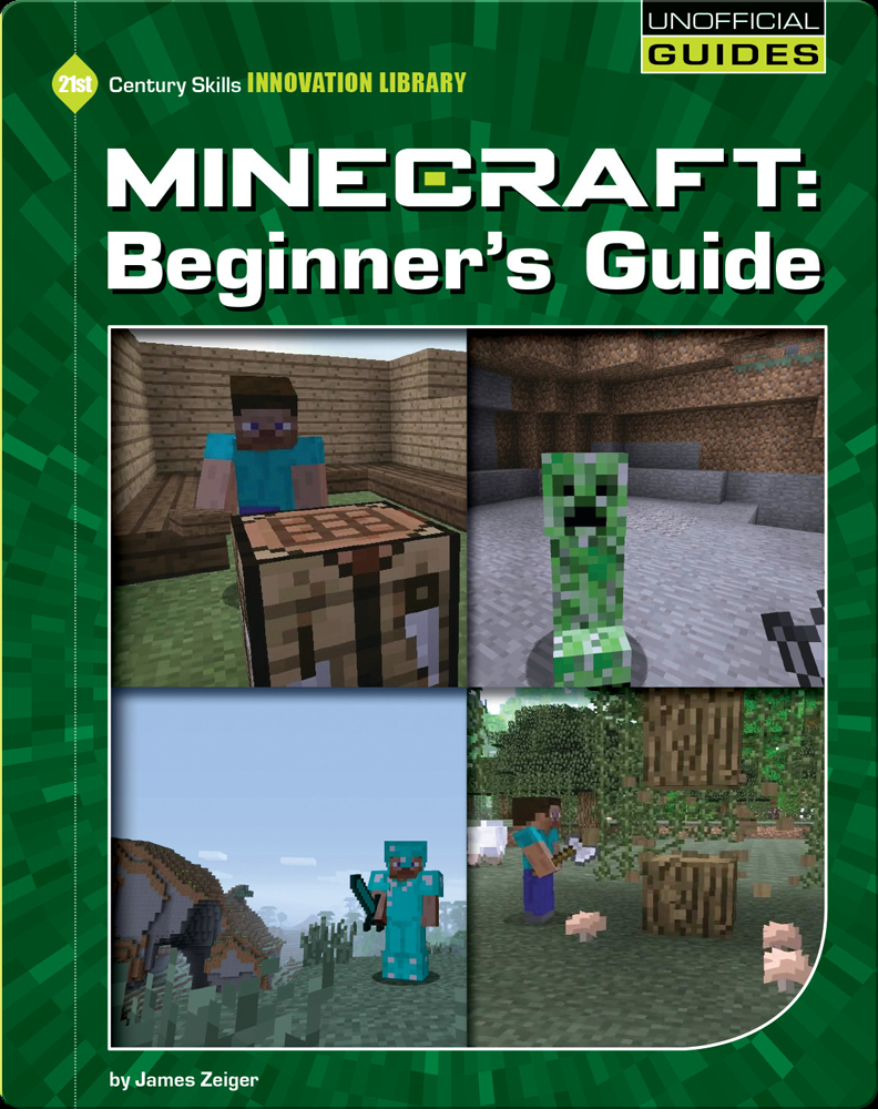 Minecraft Beginner's Guide Book by James Zeiger | Epic