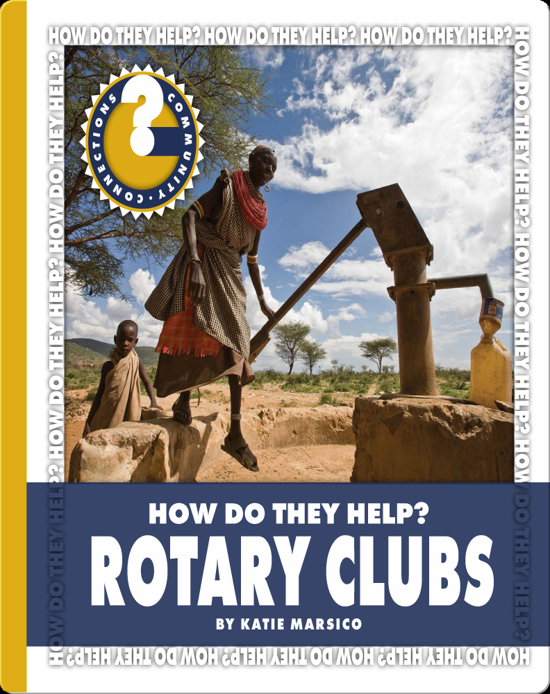 Rotary Clubs Book by Katie Marsico | Epic