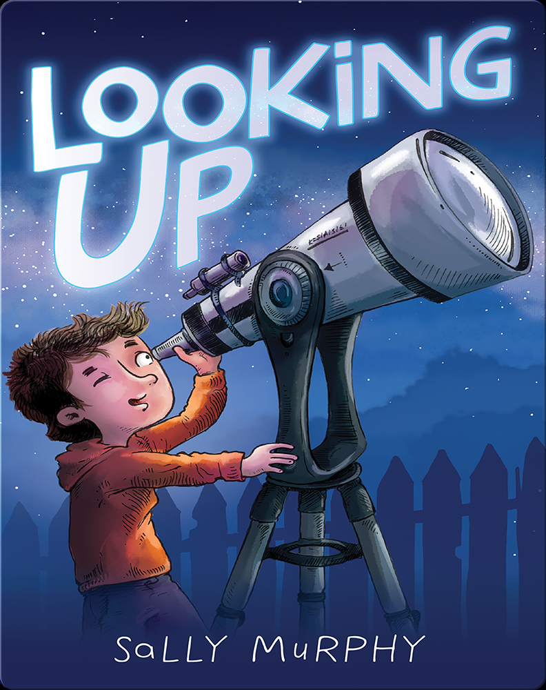 Looking Up Book by Sally Murphy | Epic