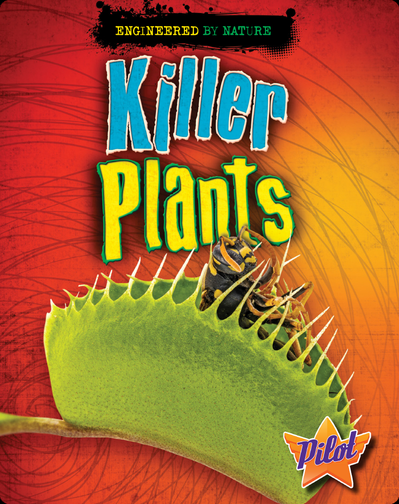 Killer Plants Book by Richard Spilsbury, Louise A Spilsbury | Epic