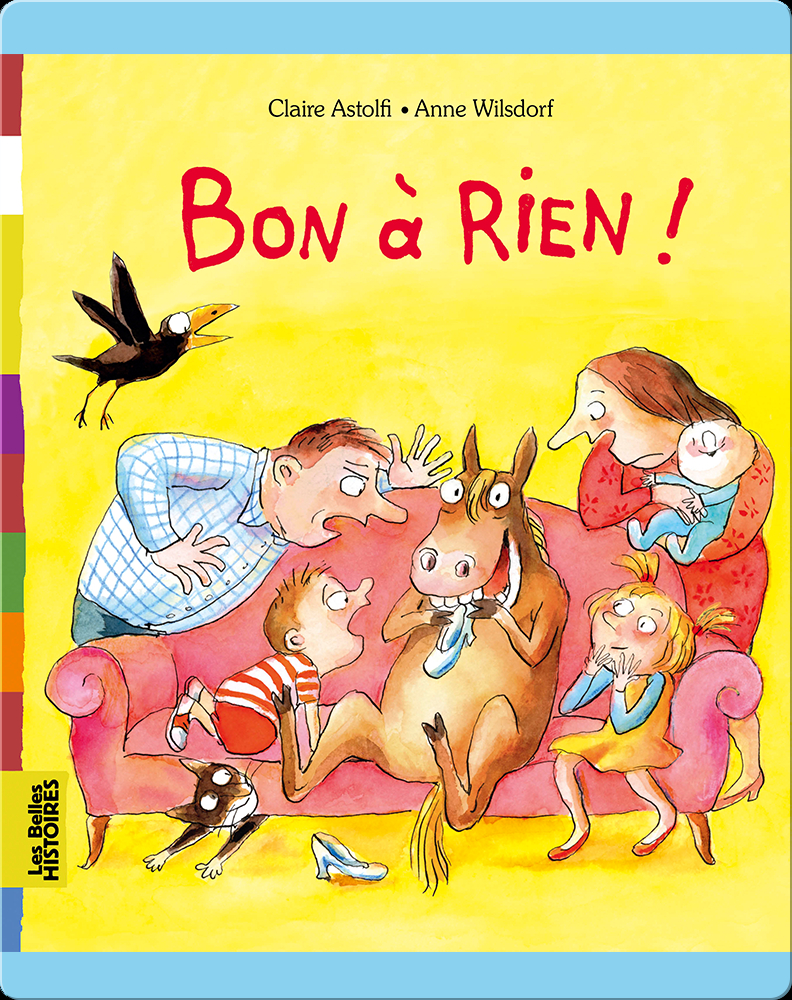 Bon à rien ! Book by Claire Astolfi | Epic
