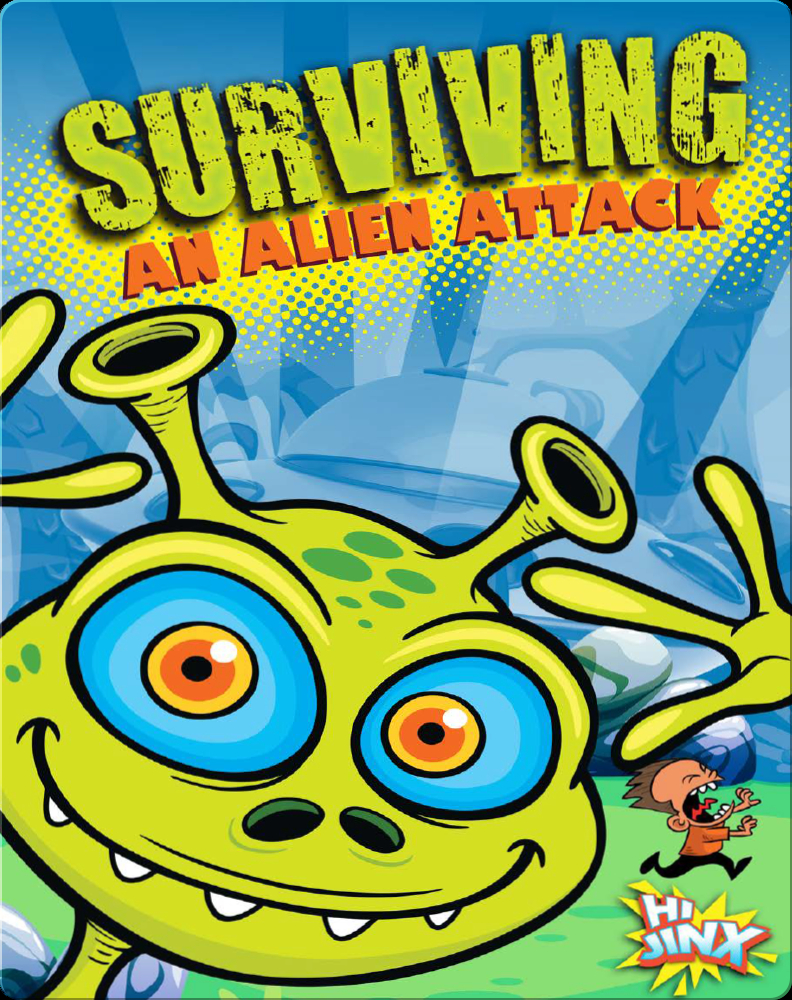 Surviving an Alien Attack Book by Thomas Kingsley Troupe | Epic