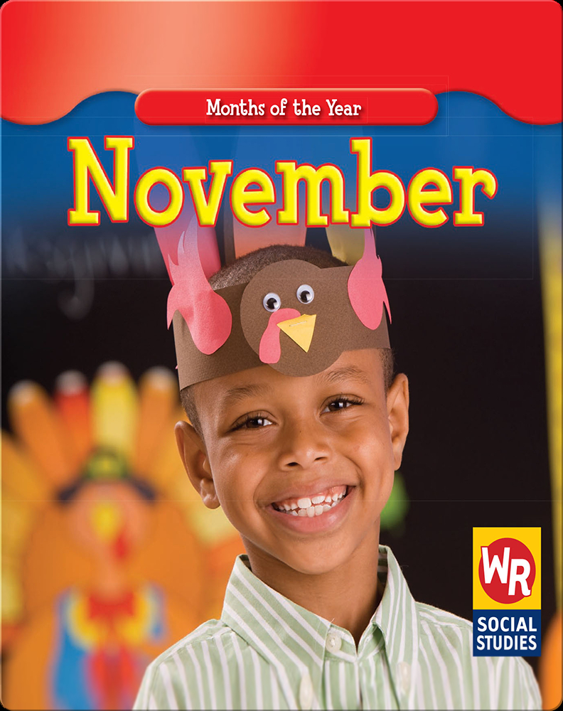 Months of the Year: November Book by Robyn Brode | Epic
