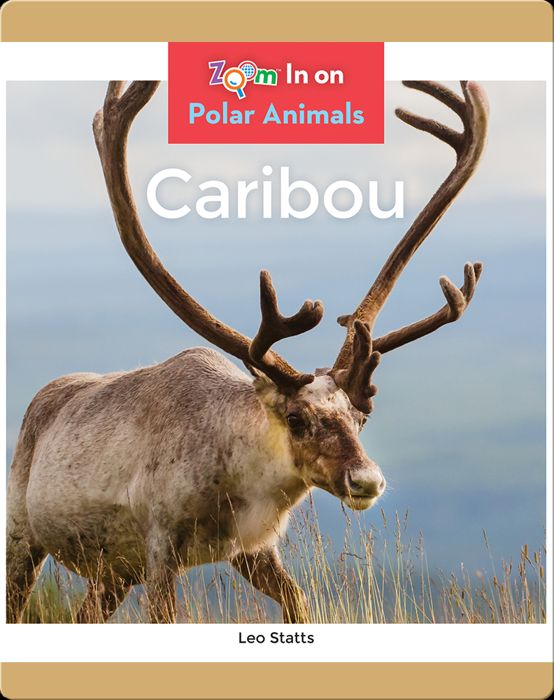 Caribou Book by Leo Statts | Epic