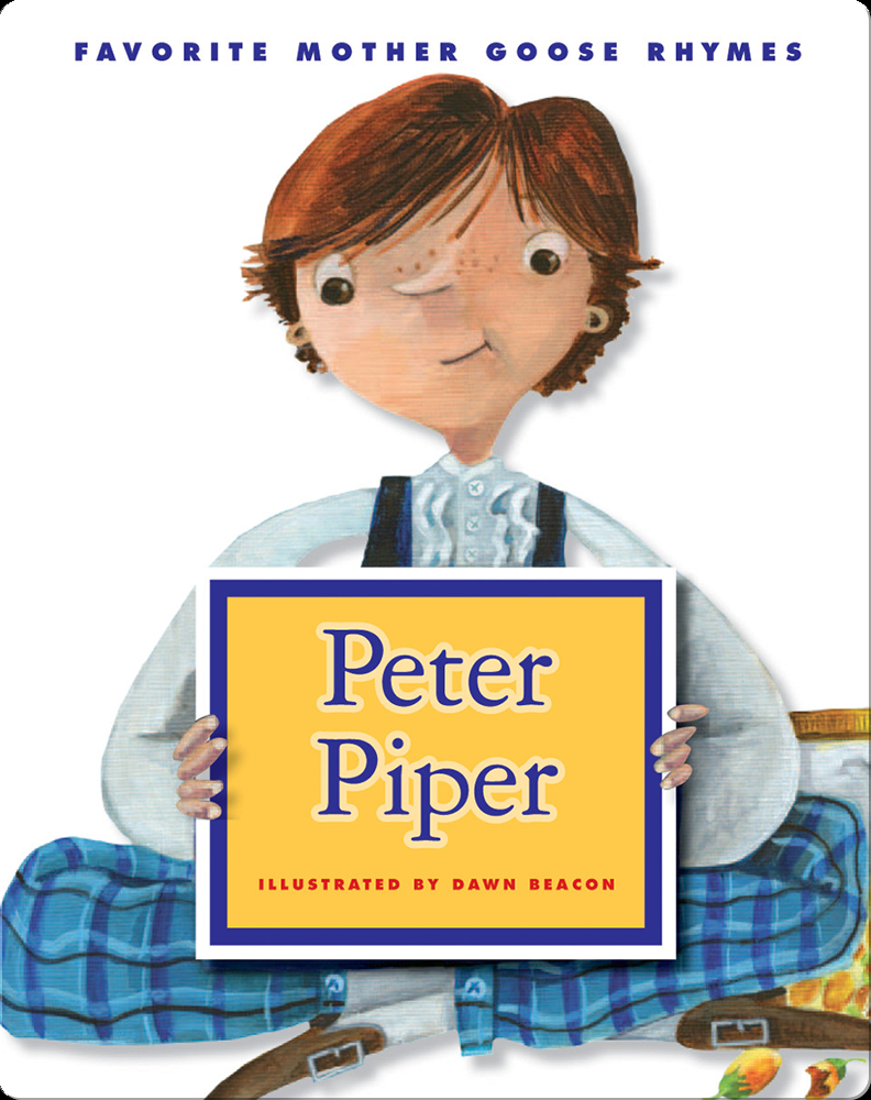 Peter Piper Book by Dawn Beacon | Epic