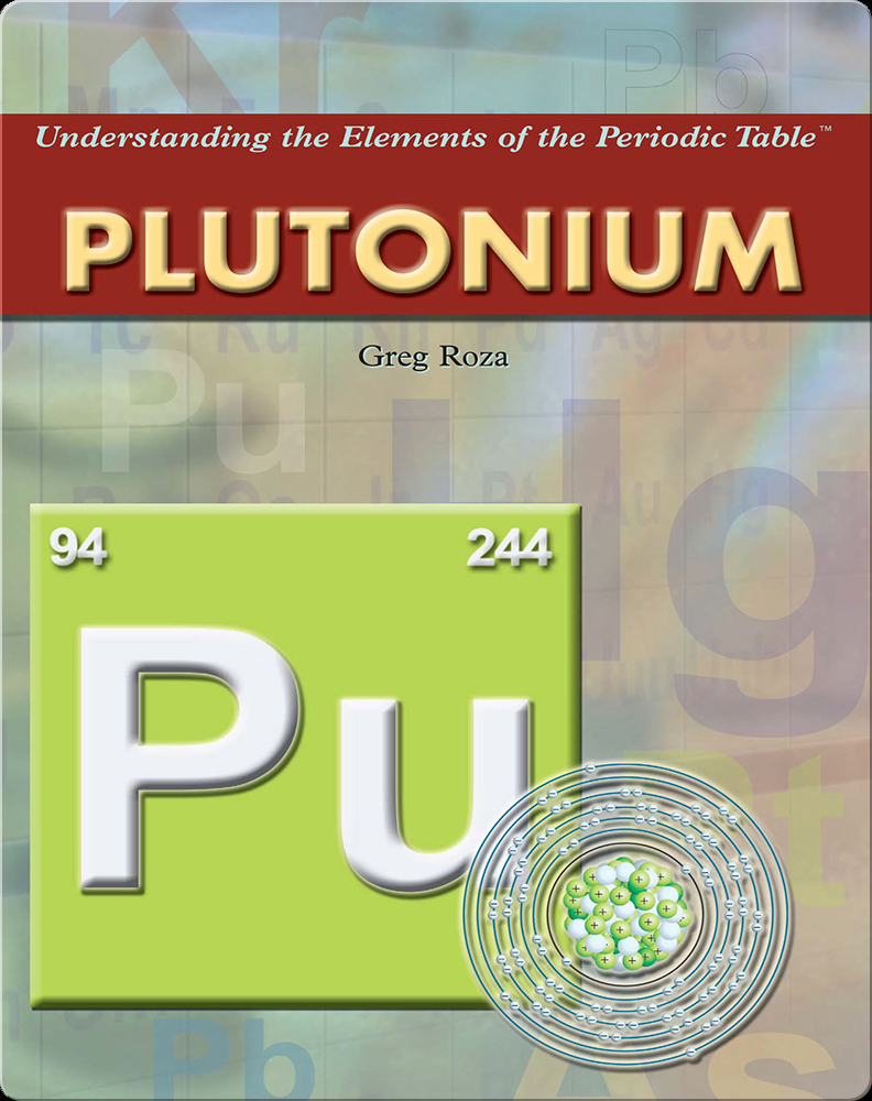 Plutonium Book by Greg Roza | Epic