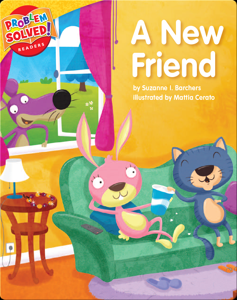 A New Friend Book by Suzanne I. Barchers | Epic