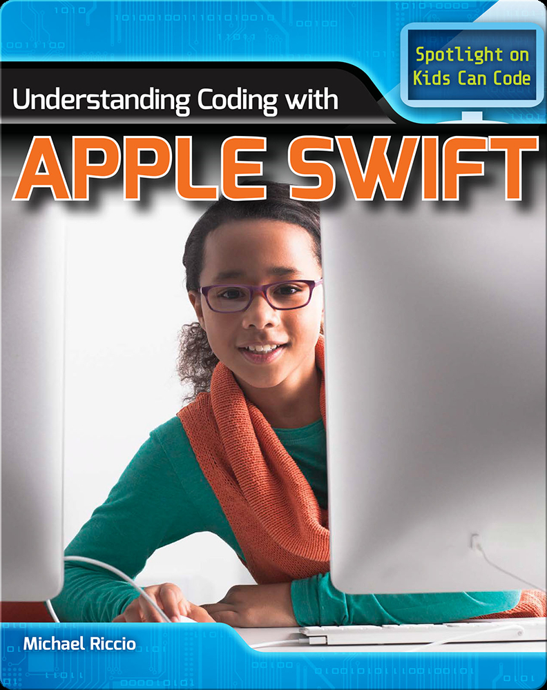 Understanding Coding with Apple Swift Book by Patricia Harris, Ph.D. | Epic