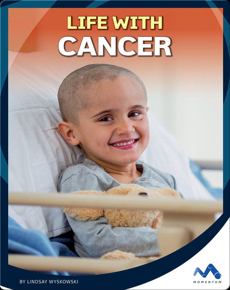 Life with Cancer Book by Lindsay Wyskowski | Epic