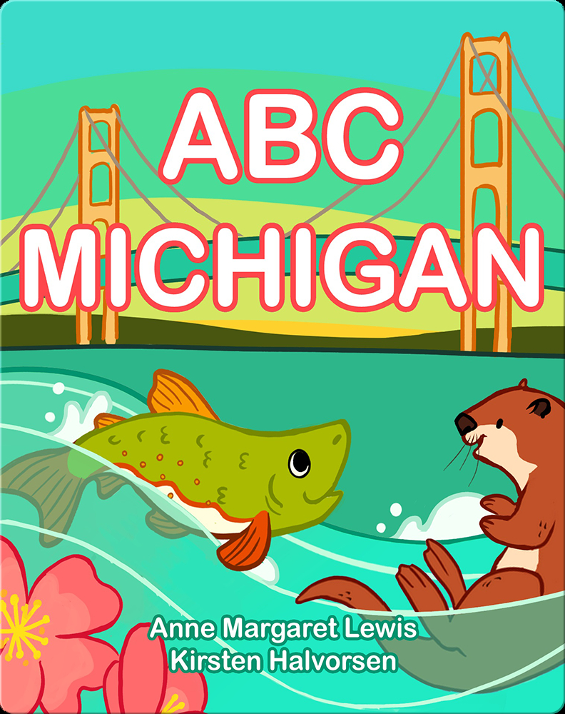 ABC Michigan Book by Anne Lewis | Epic