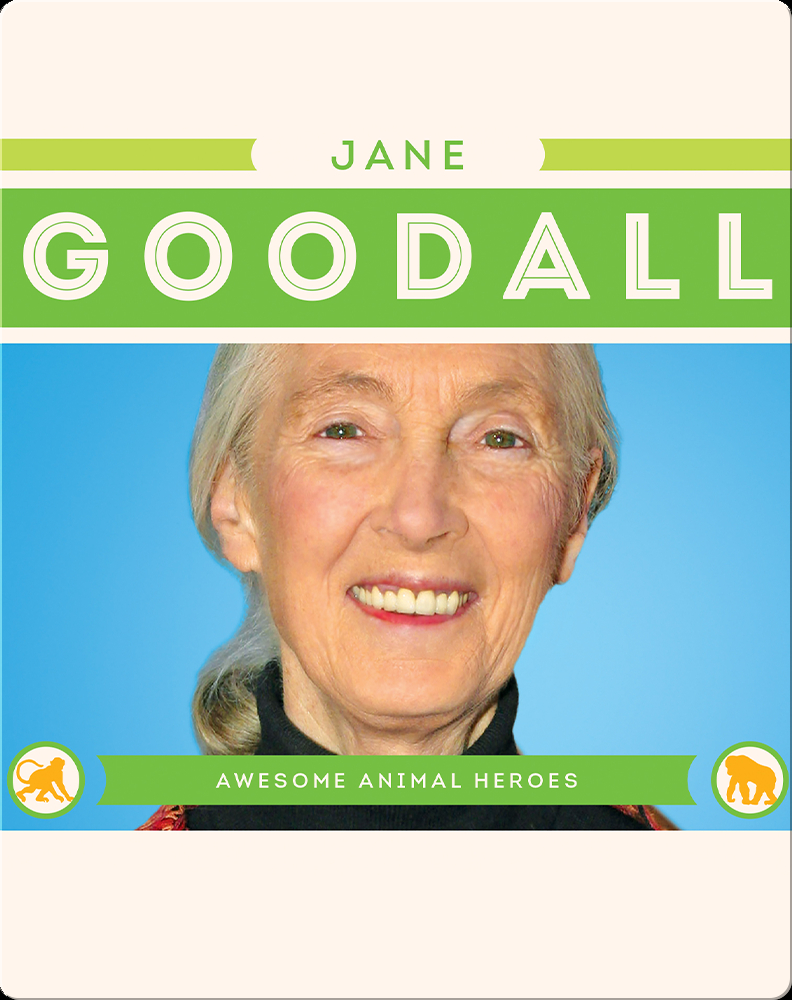 Jane Goodall Book by Rebecca Felix | Epic