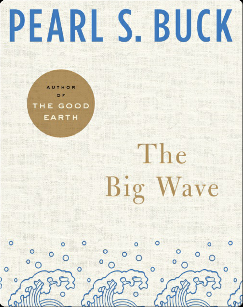 The Big Wave Book by Pearl S. Buck | Epic