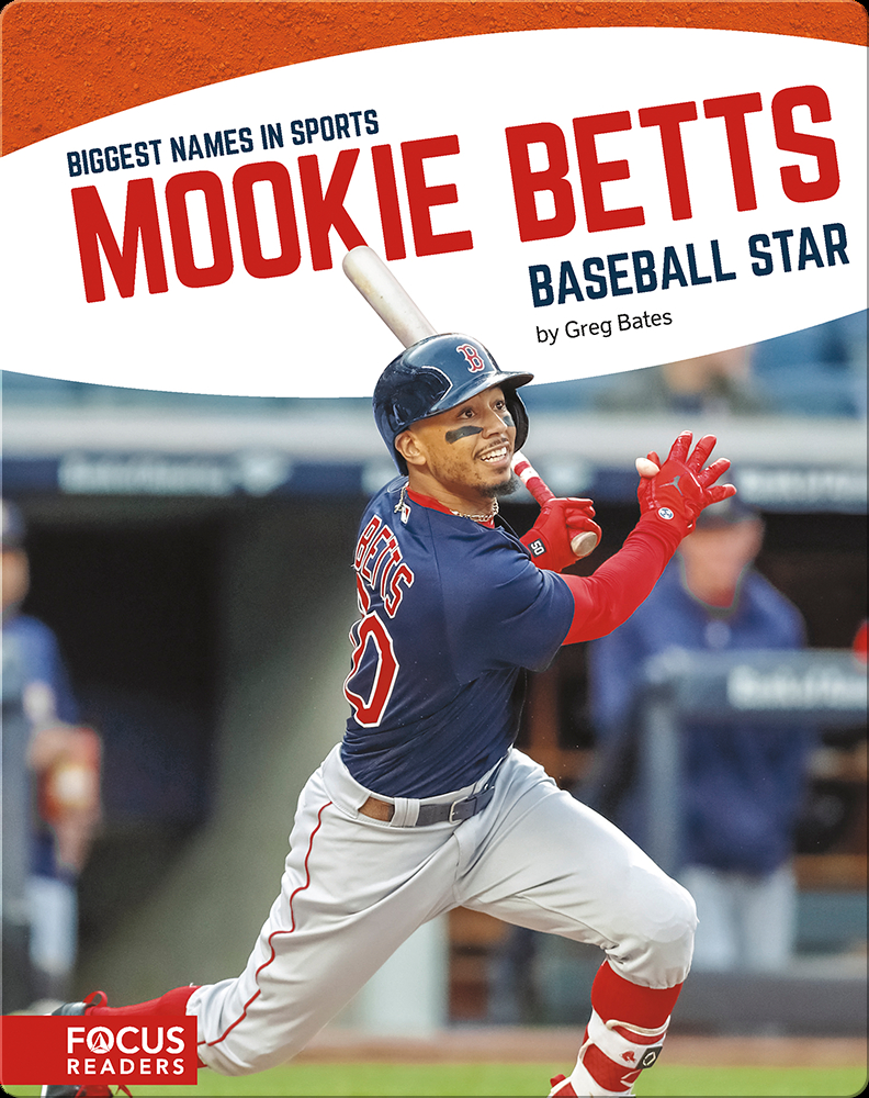 Mookie Betts, Baseball Star Book by Greg Bates | Epic