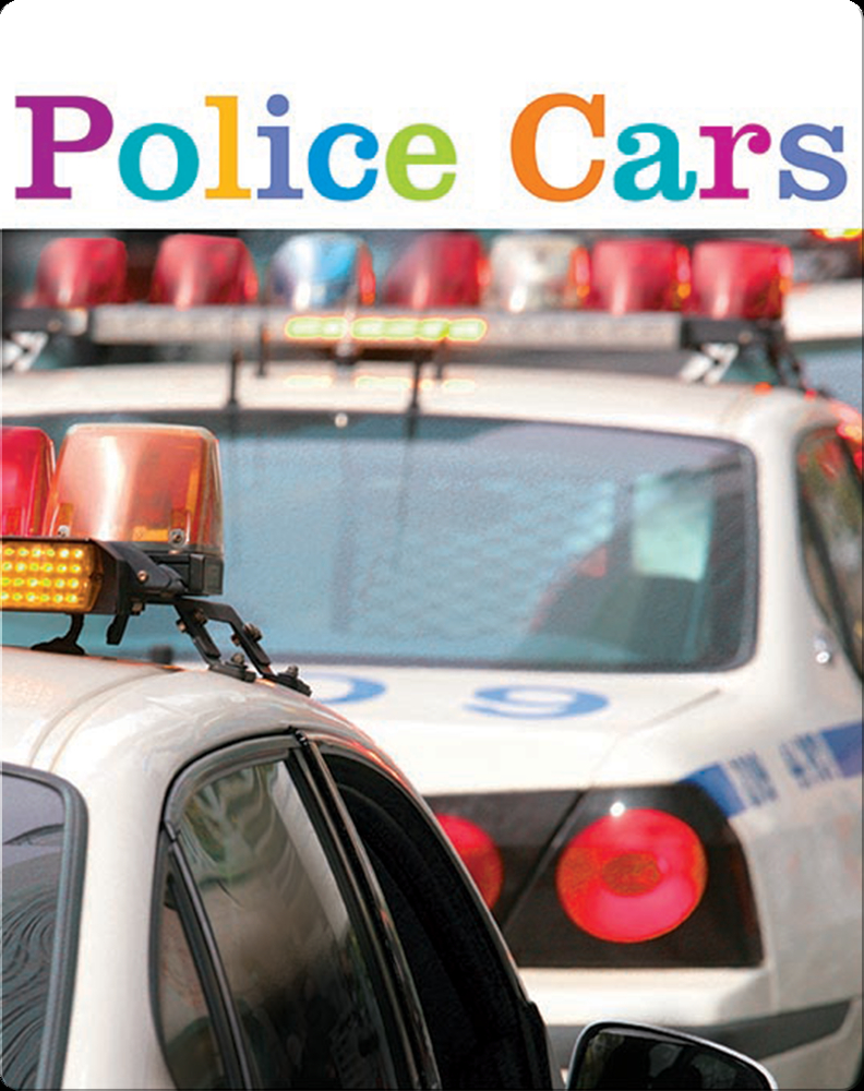Community Vehicles: Police Cars Book by Quinn M. Arnold | Epic