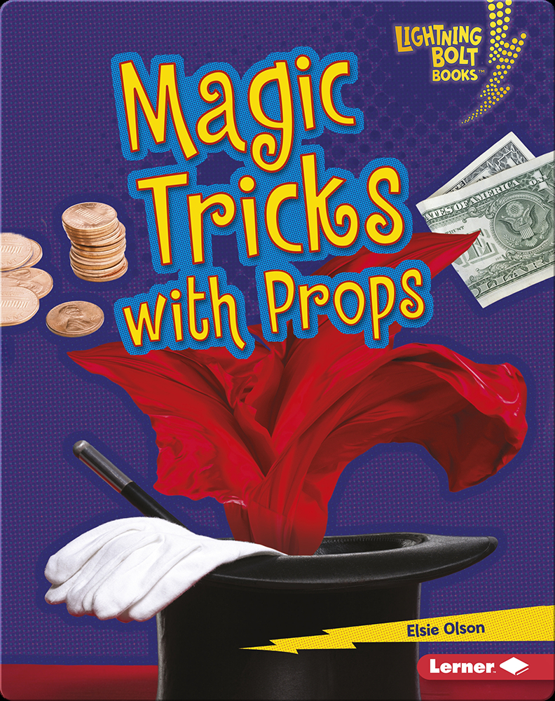 Magic Tricks with Props Book by Elsie Olson | Epic