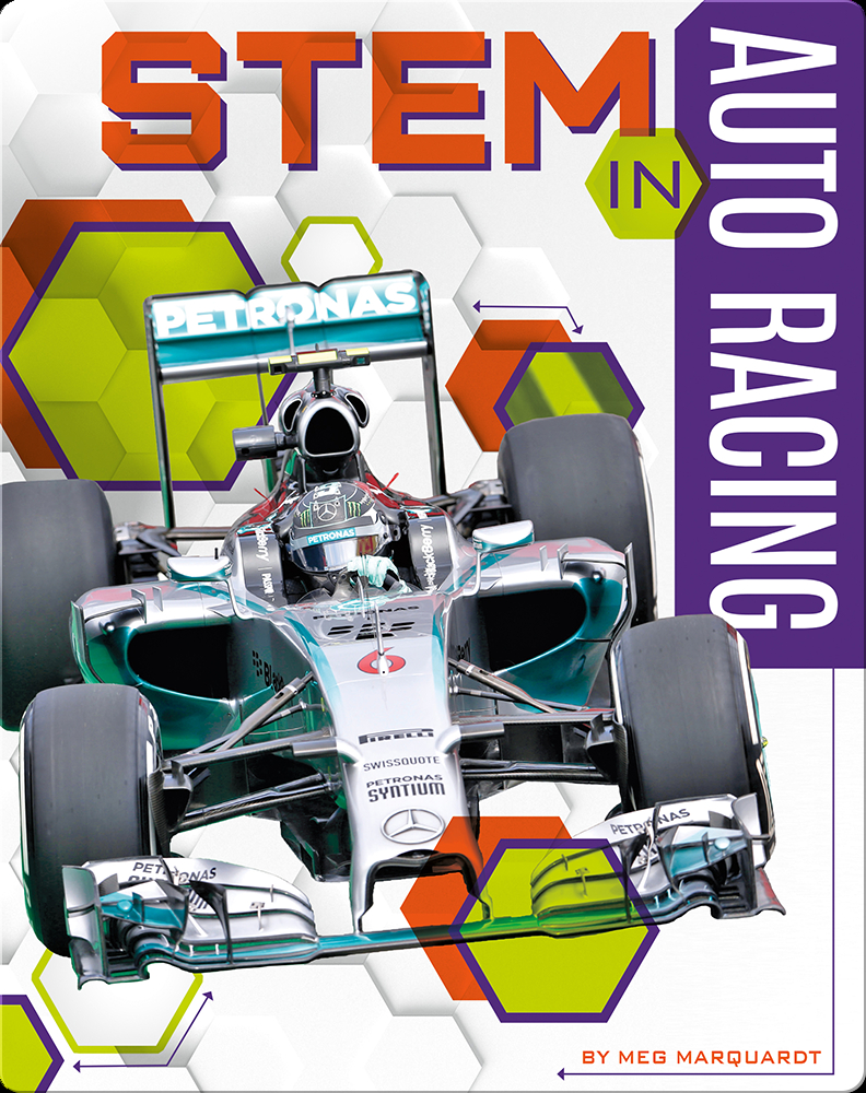 STEM in Auto Racing Book by Meg Marquardt | Epic