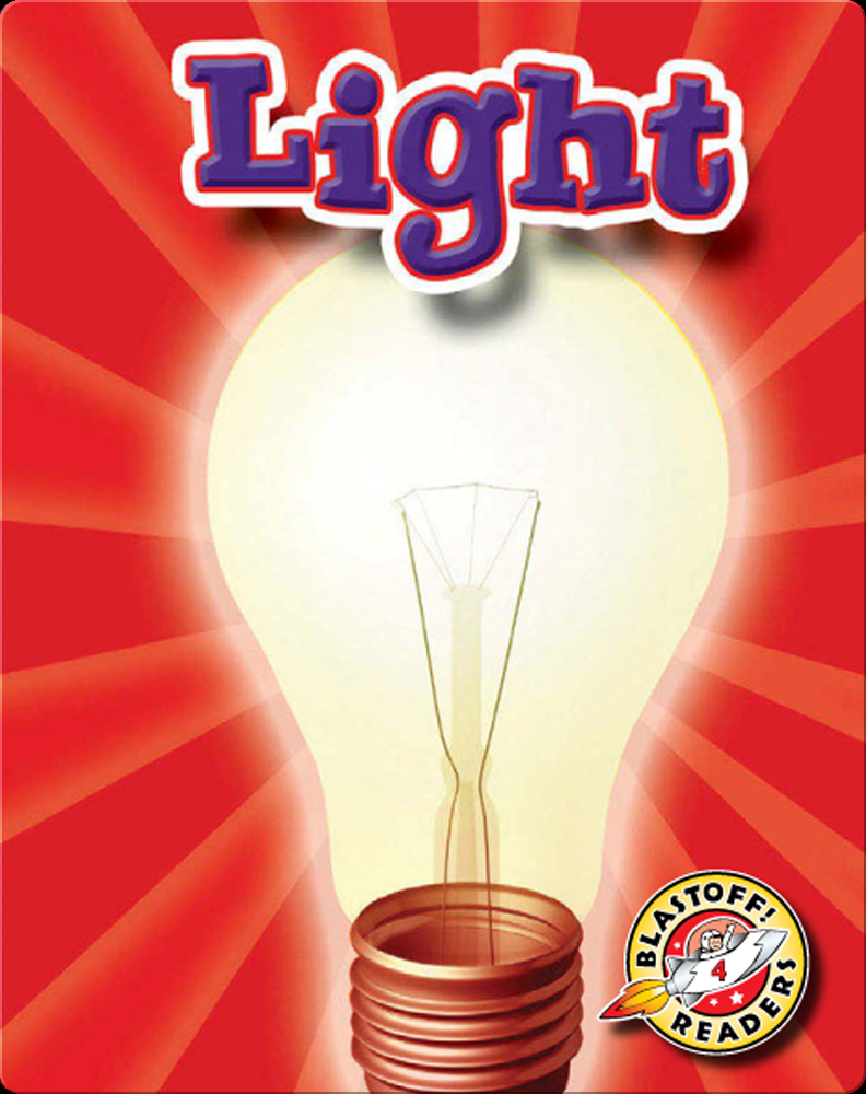 Light: First Science Book by Mari Schuh | Epic
