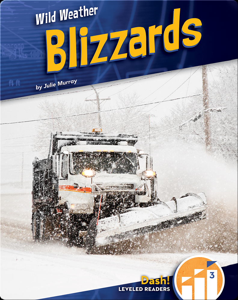 Blizzards Book by Julie Murray | Epic
