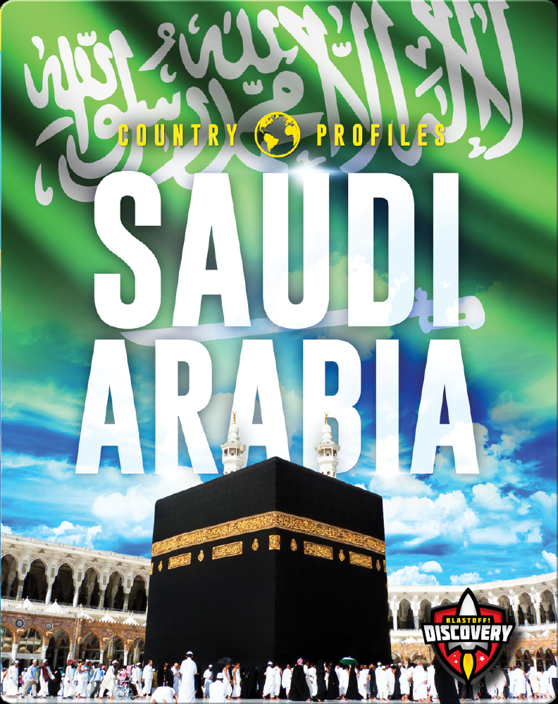 Country Profiles: Saudi Arabia Book by Golriz Golkar | Epic