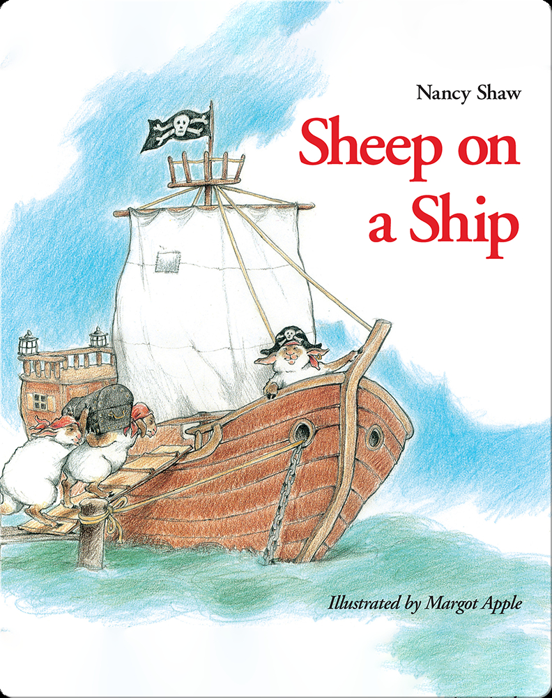 Sheep on a Ship Book by Nancy Shaw | Epic