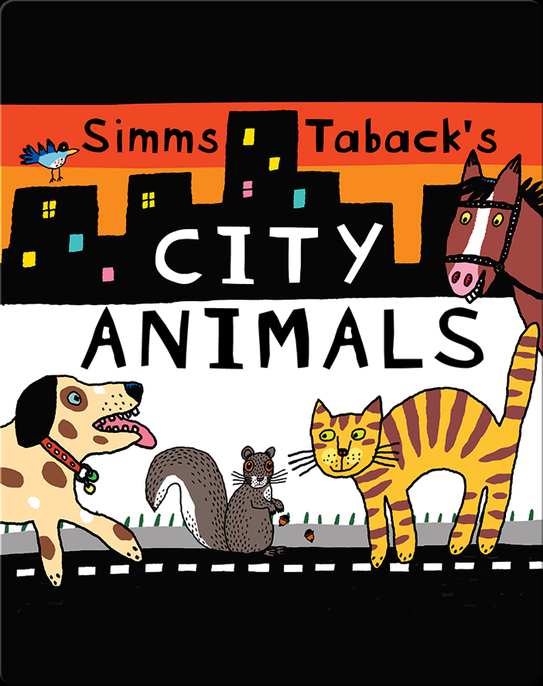 Simms Taback's City Animals Book by Harriet Ziefert | Epic