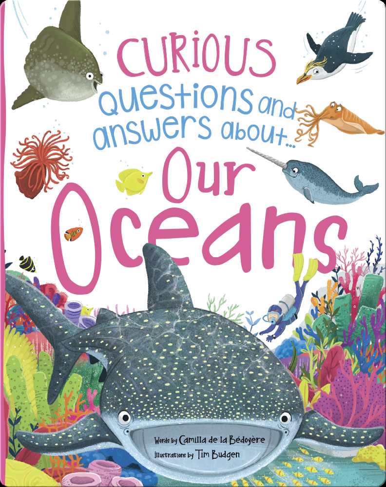 Curious Questions and Answers About... Our Oceans Book by Camilla De La ...