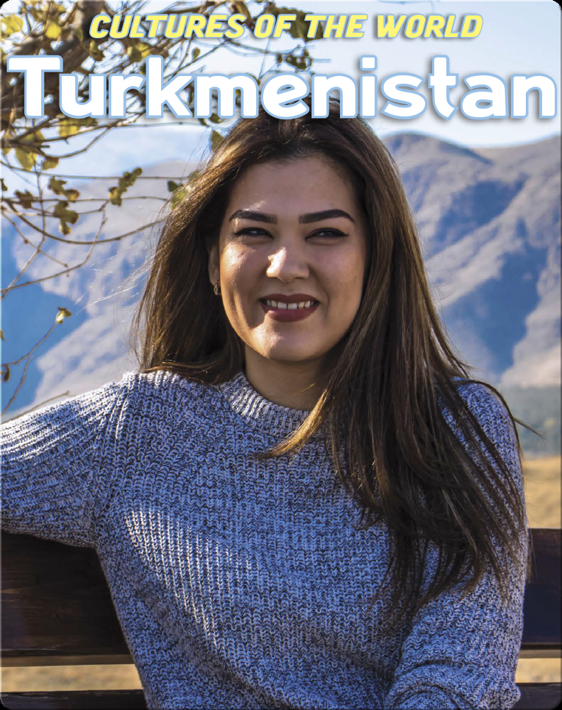 Cultures of the World: Turkmenistan Book by Debbie Nevins | Epic