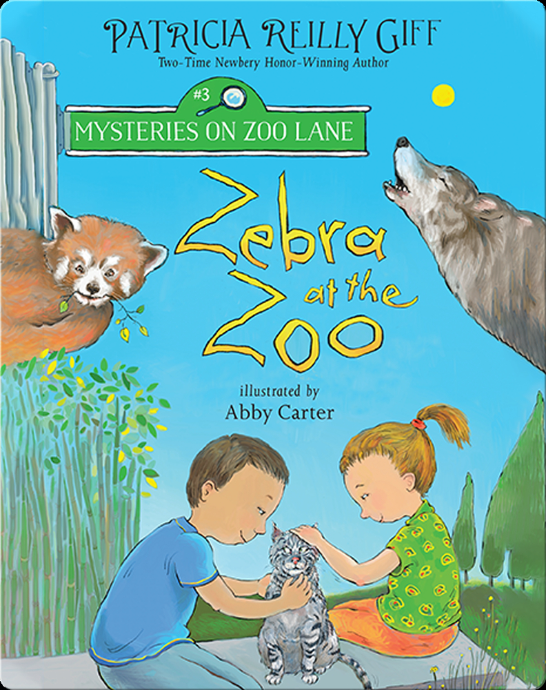 Mysteries On Zoo Lane: Zebra At The Zoo Book by Patricia Reilly Giff | Epic