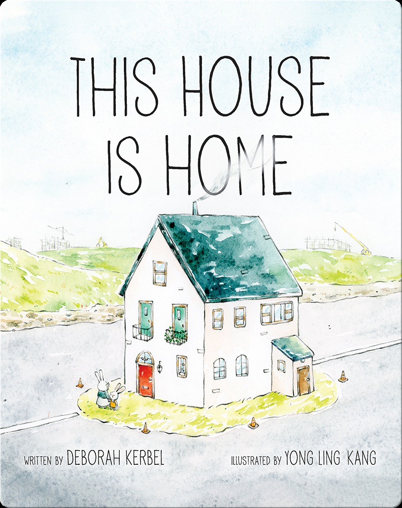 This House is Home Book by Deborah Kerbel | Epic