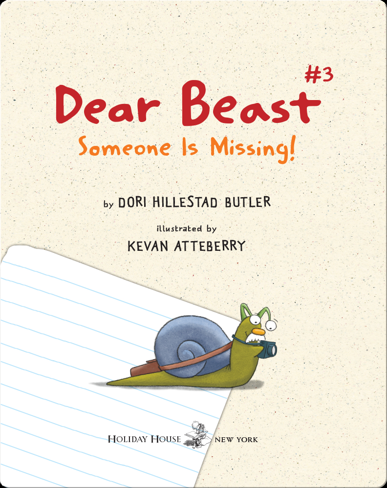 Dear Beast No.3: Someone Is Missing! Book by Dori Hillestad Butler | Epic