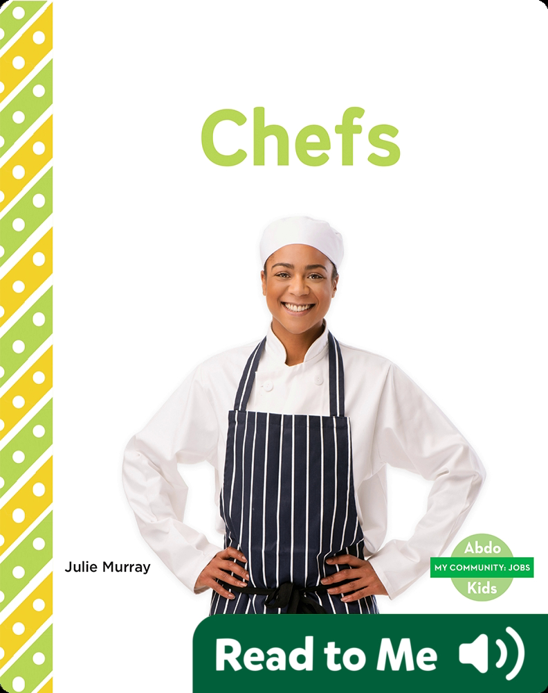 My Community: Chefs Book by Julie Murray | Epic