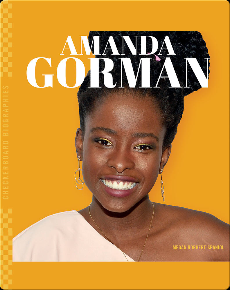 Checkerboard Biographies: Amanda Gorman Book by Megan Borgert-Spaniol ...