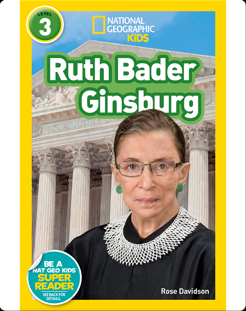 National Geographic Readers: Ruth Bader Ginsburg Book by Rose Davidson ...