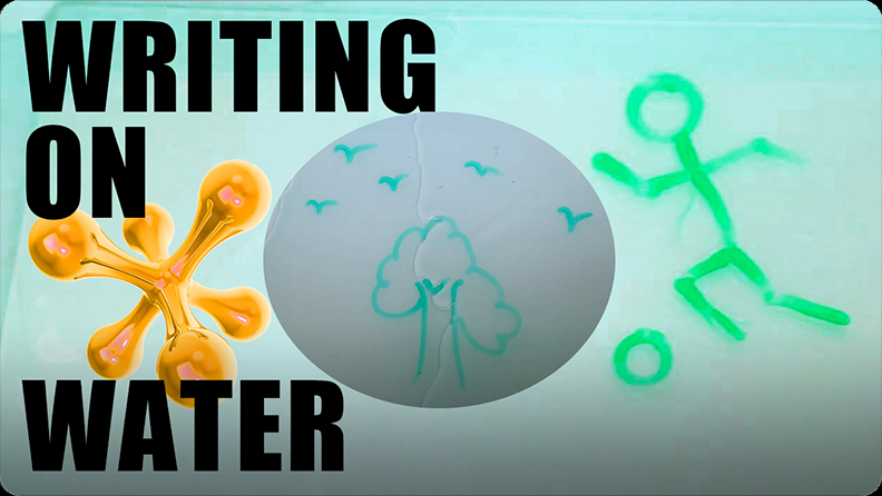 d'Art of Science: Writing on Water Video | Discover Fun and Educational ...