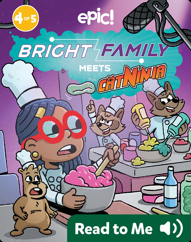 Bright Family Meets Cat Ninja Chapter 4 Book by Erana Bumbardatore ...