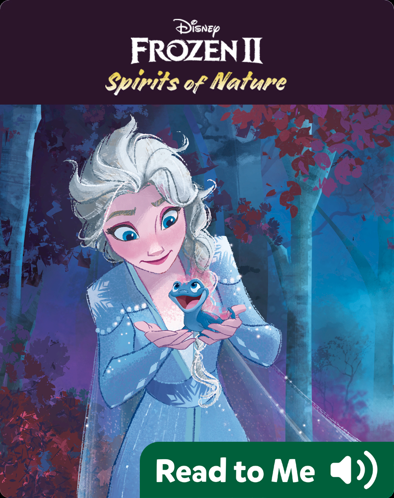 Frozen 2: Spirits of Nature Book by Disney Books | Epic