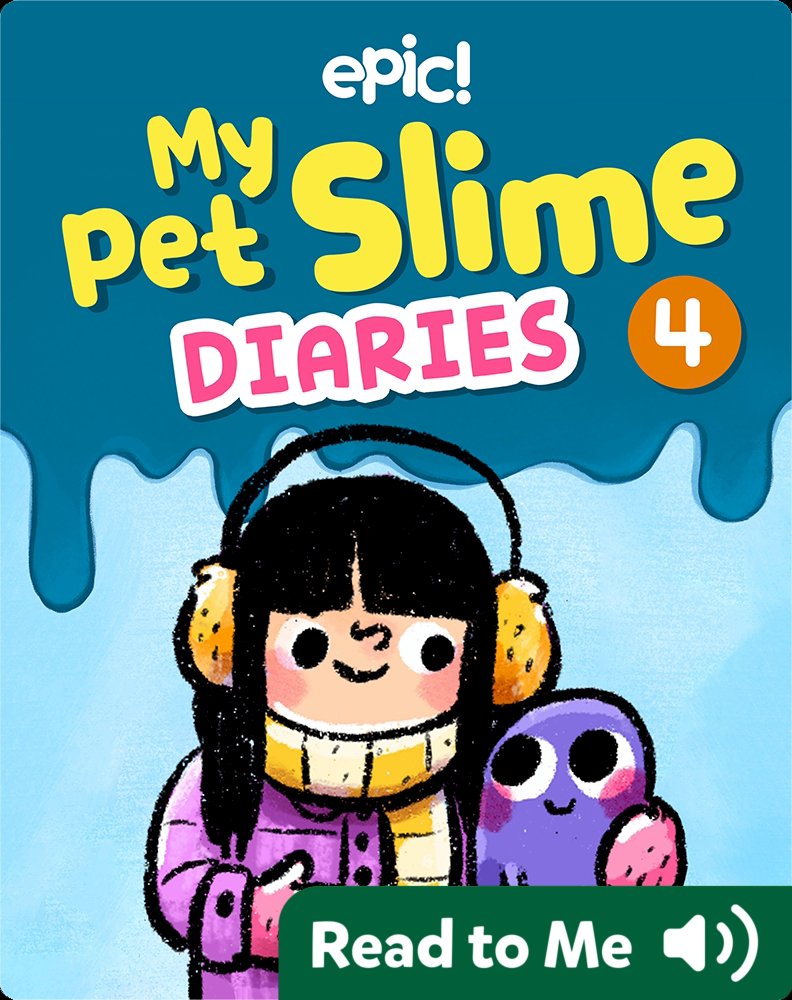 My Pet Slime Diaries Book 4 Book by Marcie Colleen | Epic