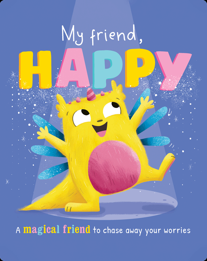 My Friend, Happy Book by Hannah Campling | Epic