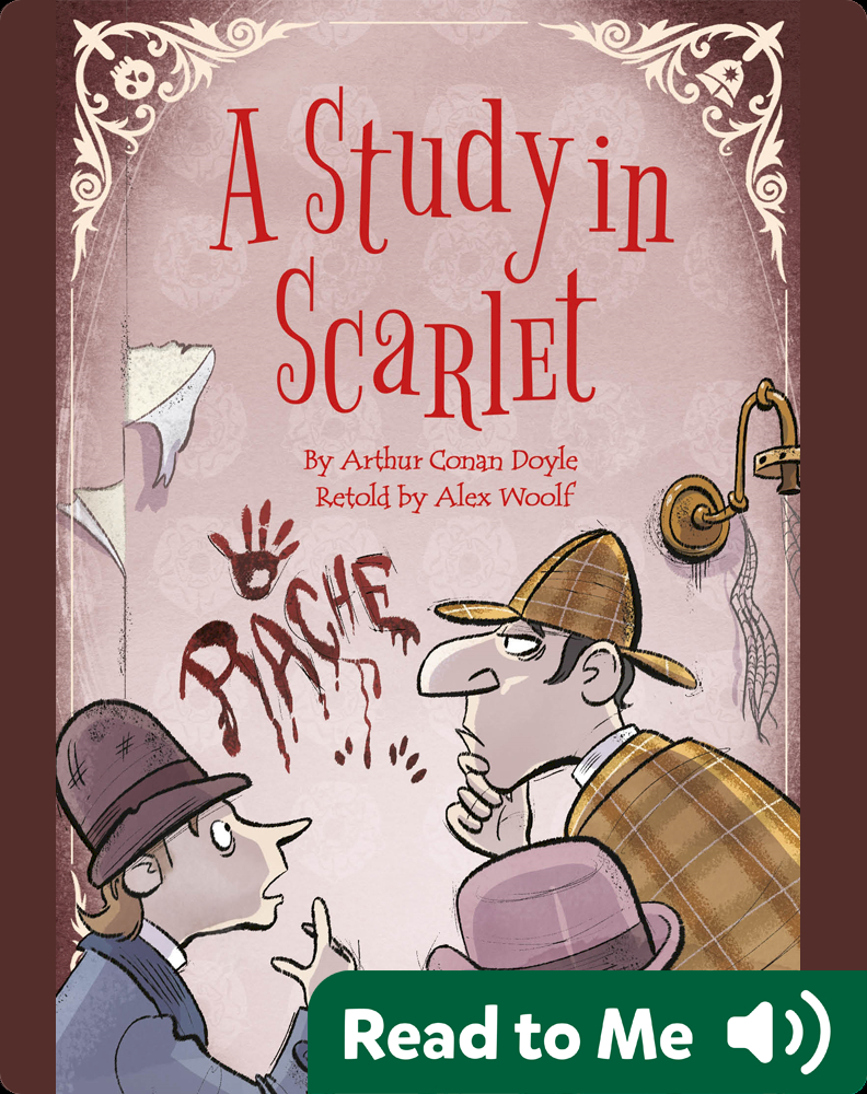 Sherlock Holmes: A Study in Scarlet Book by Alex Woolf | Epic