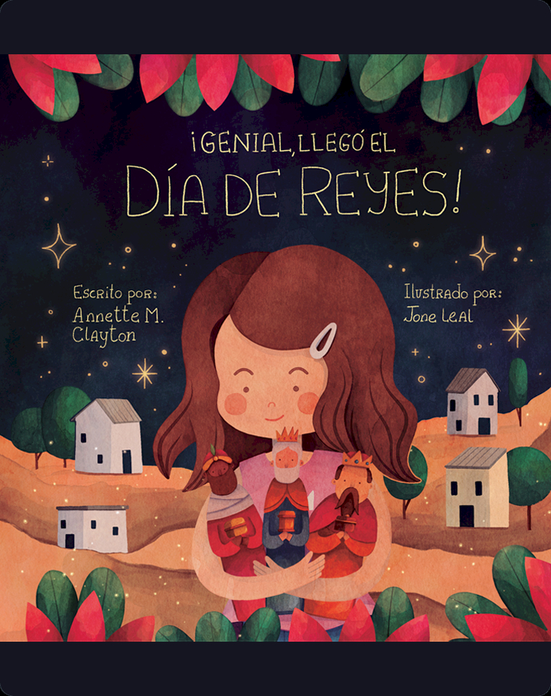 ¡Genial, llegó el Día de Reyes! Book by Annette M. Clayton | Epic