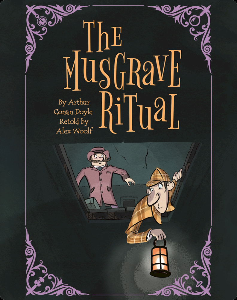 Sherlock Holmes: The Musgrave Ritual Book by Alex Woolf | Epic