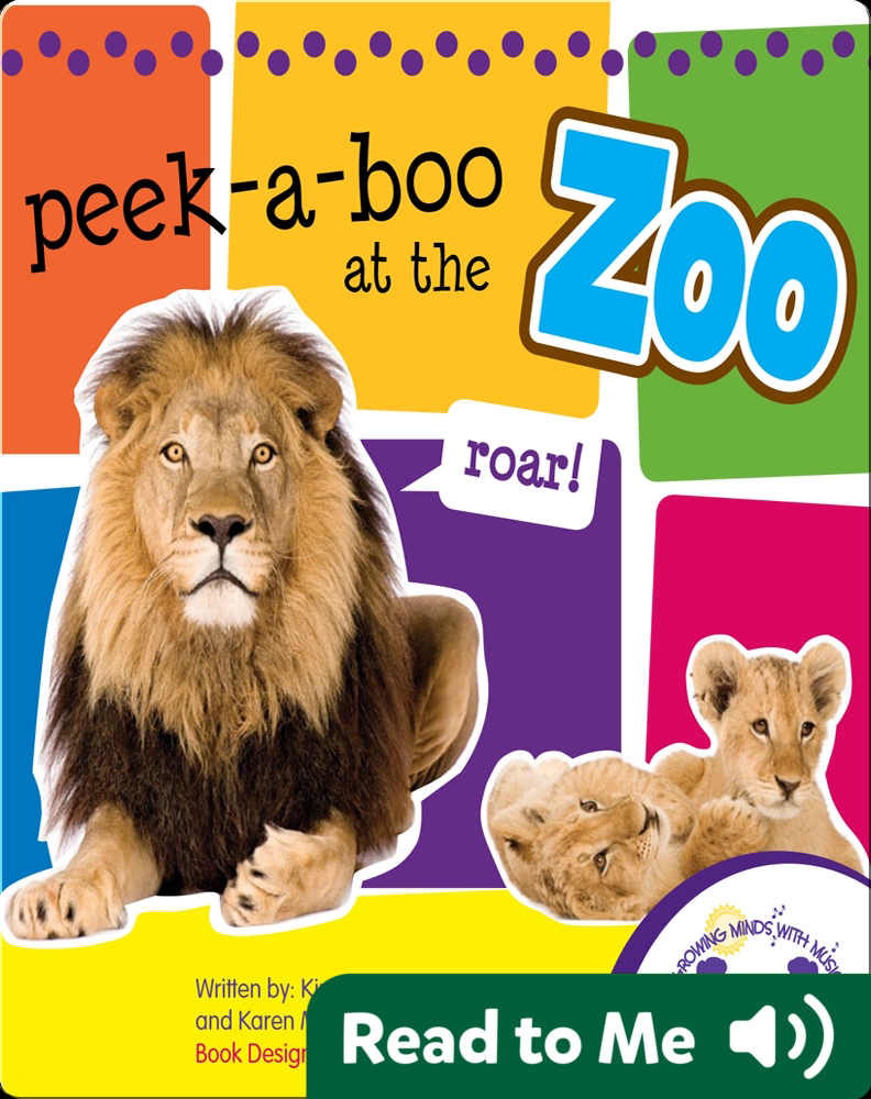 Peek-a-Boo at the Zoo Book by Kim Mitzo Thompson, Karen Mitzo ...