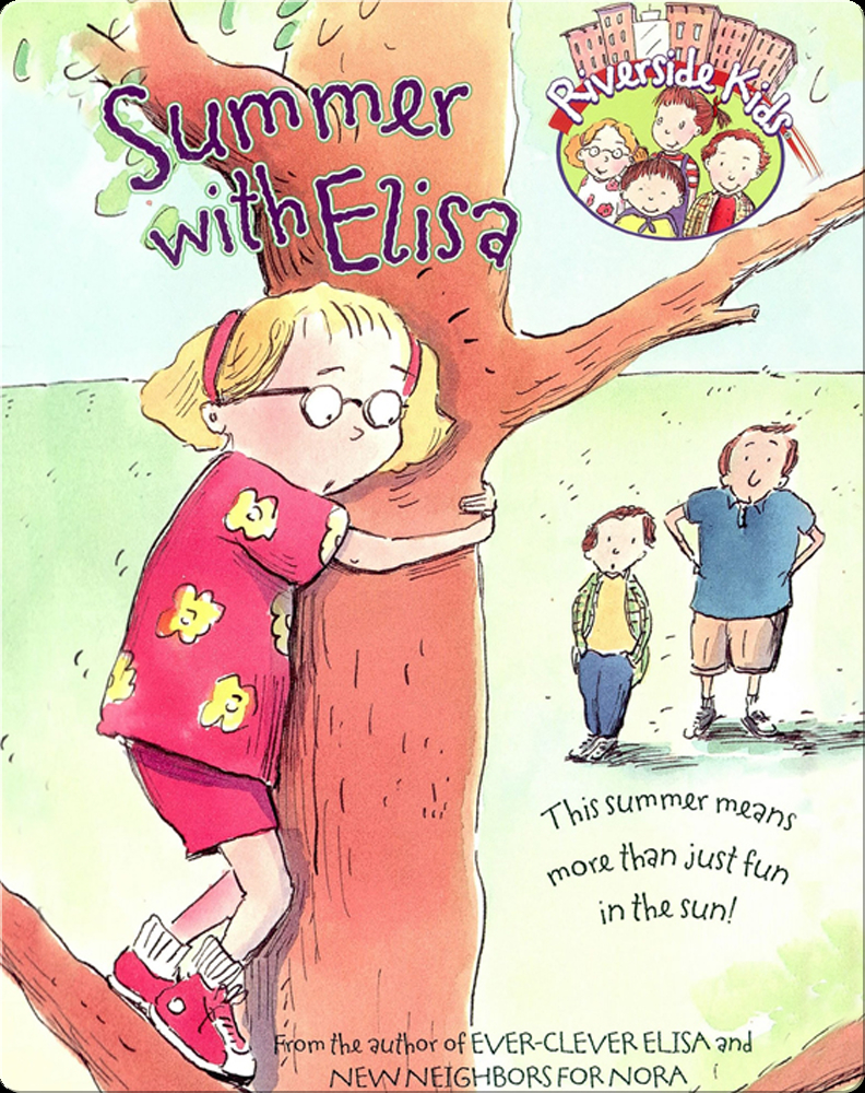 Summer With Elisa Book by Johanna Hurwitz | Epic