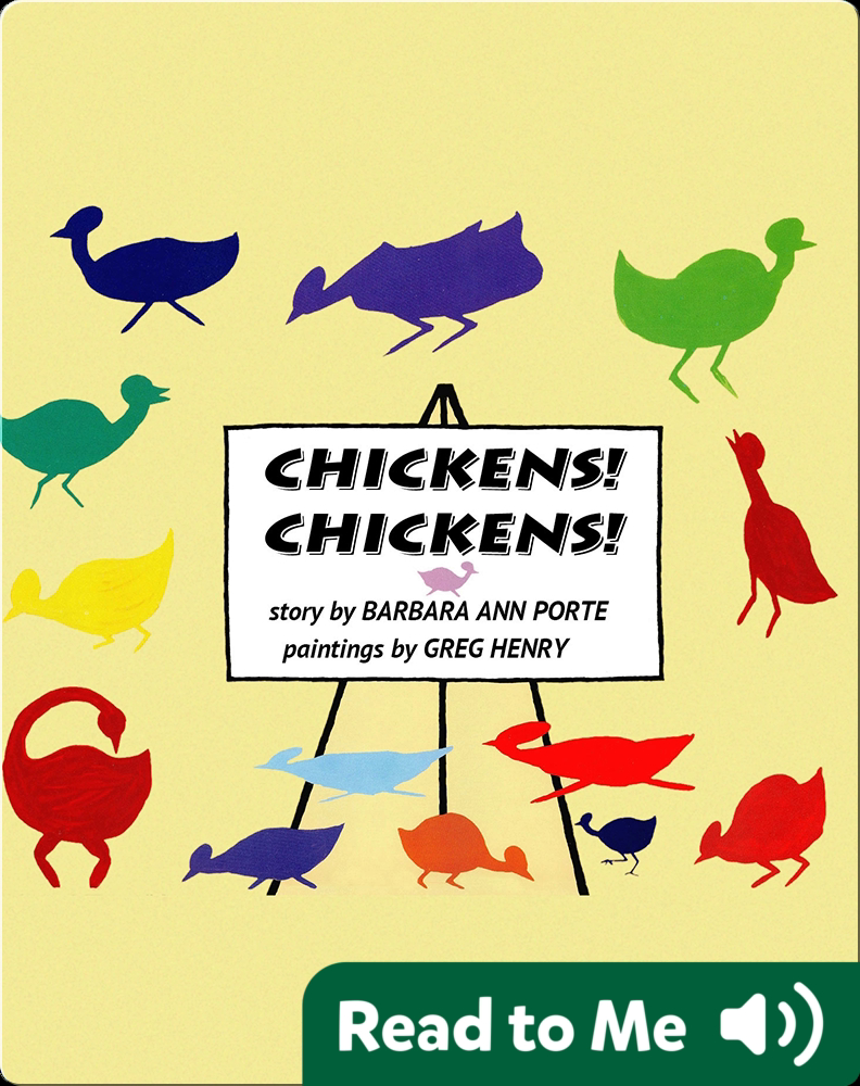 Chickens! Chickens! Book by Barbara Ann Porte | Epic