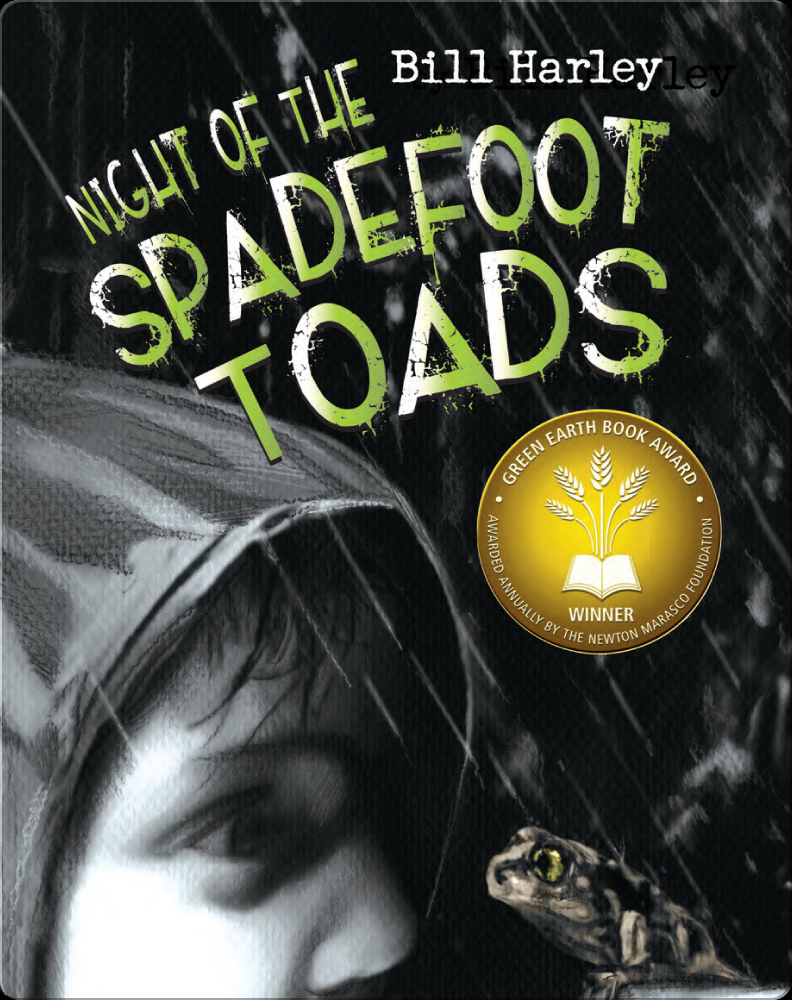 Night of the Spadefoot Toads Book by Bill Harley | Epic